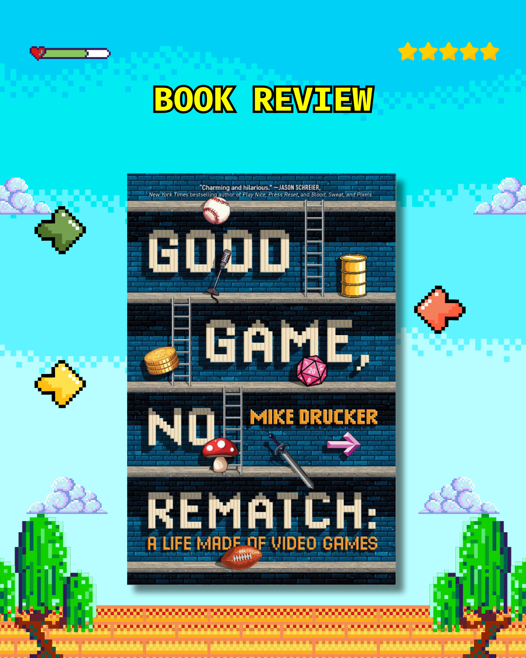 Good Game, No Rematch by Mike Drucker – Feed The Bookworm